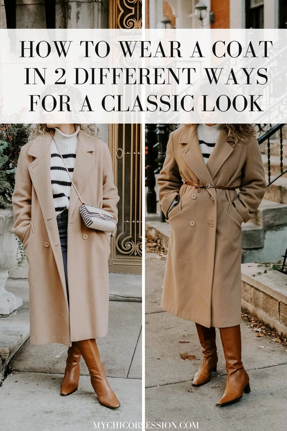 How to Wear a Coat in 2 Different Ways for a Classic Look - MY CHIC ...