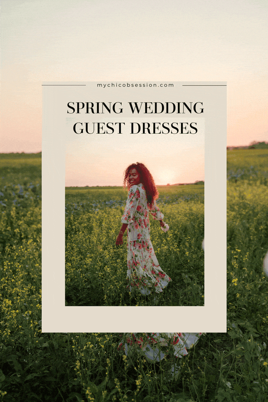 10 Delightful Spring Dresses to Wear to a Wedding - MY CHIC OBSESSION